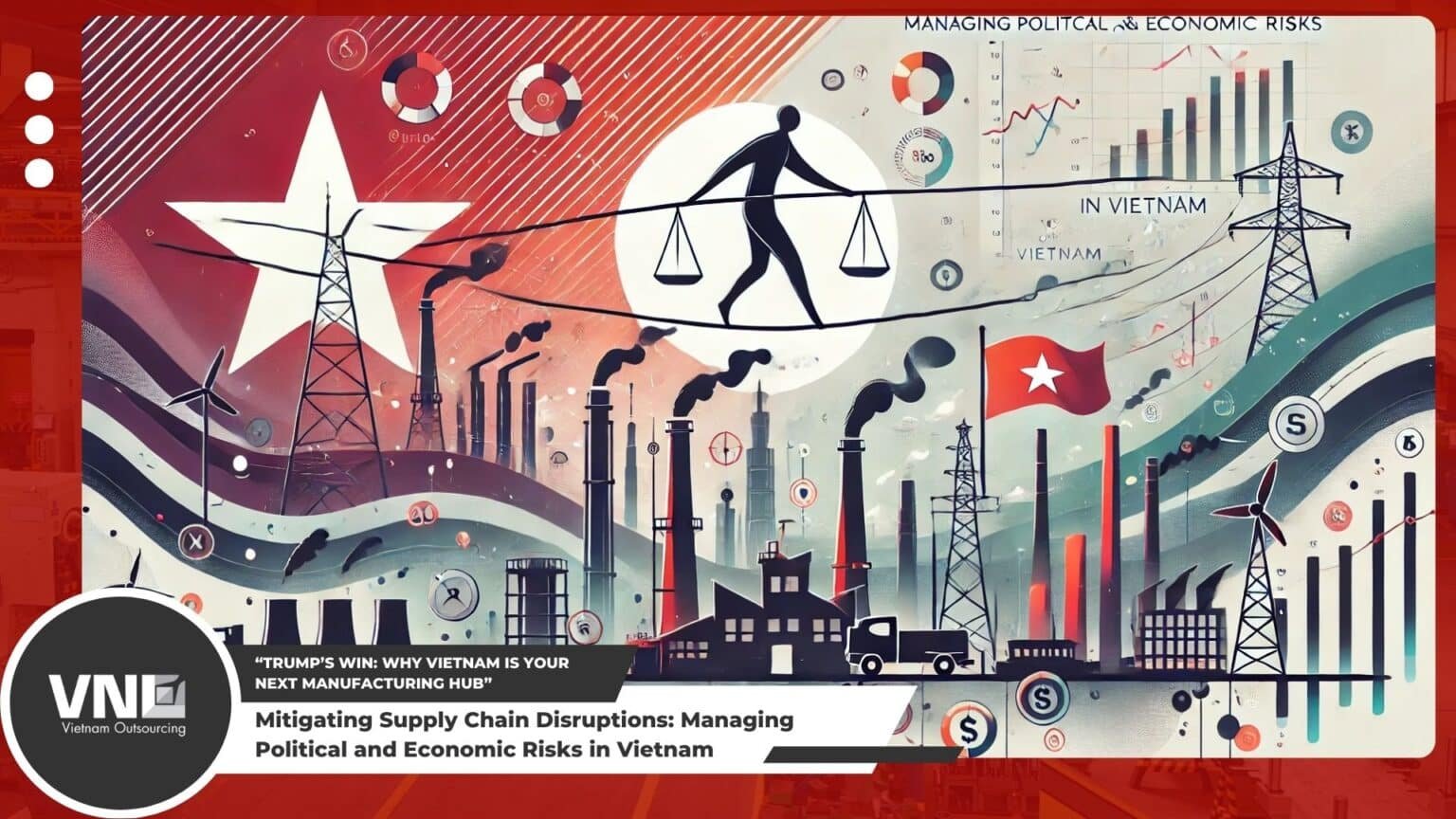 Strategies for a Resilient Vietnam Supply Chain | VNO