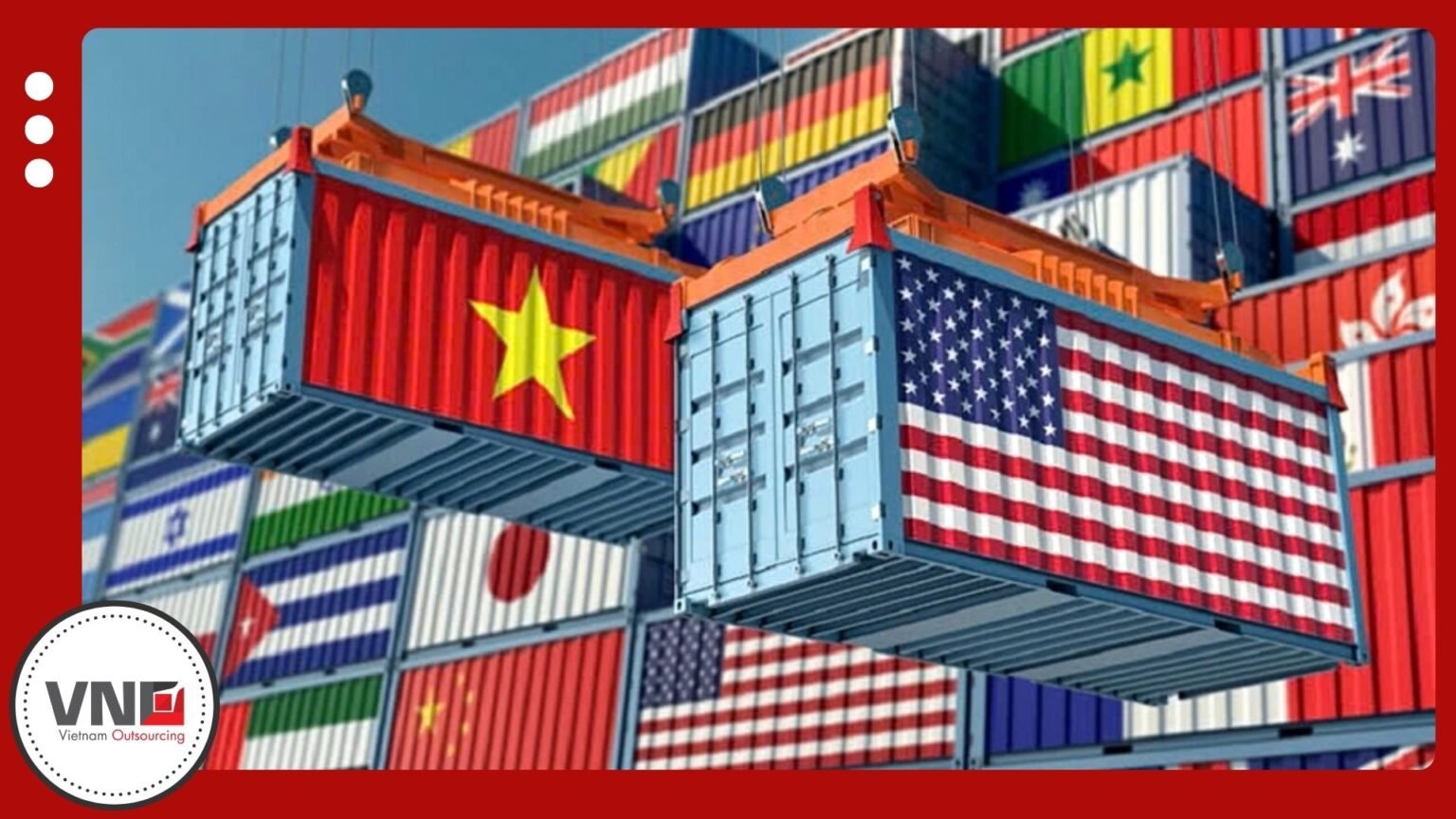 Vietnam’s Negotiation Win: How U.S. Tariffs Fell from 46% to 20% in ...